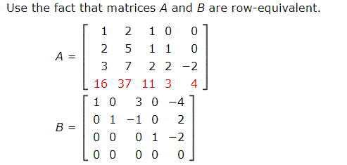 Solved (1) Find a basis for the row space of A (2) Find a | Chegg.com