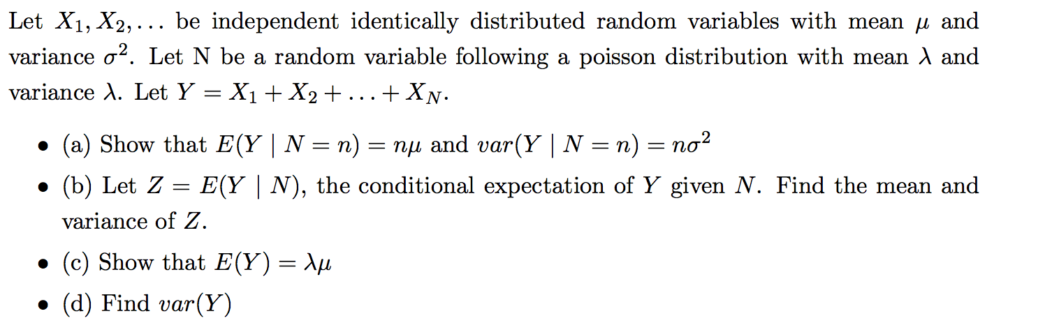 Solved Let X1, X2, ... be independent identically | Chegg.com