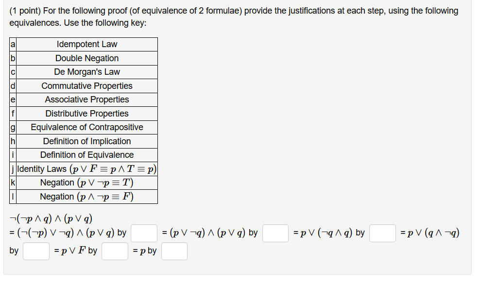 Solved (1 point) For the following proof (of equivalence of | Chegg.com