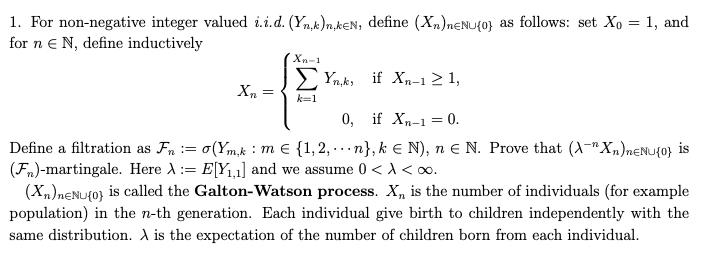 1. For non-negative integer valued i.i.d. | Chegg.com