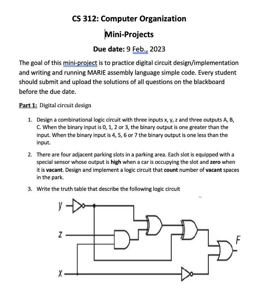 CS 312: Computer Organization |Mini-Projects Due | Chegg.com