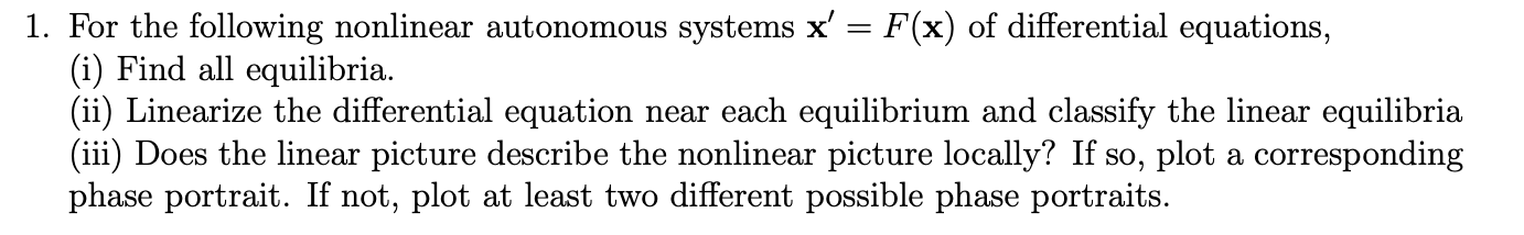 Solved 1. For the following nonlinear autonomous systems x' | Chegg.com