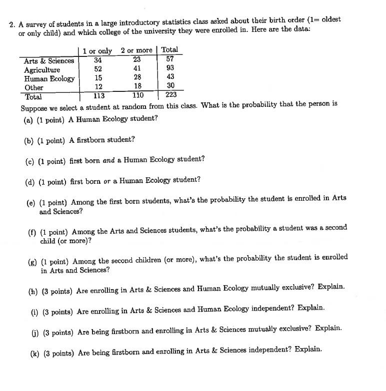 Solved 2. A survey of students in a large introductory | Chegg.com