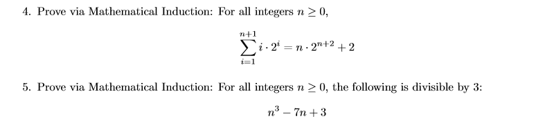 Solved 4. Prove via Mathematical Induction: For all integers | Chegg.com