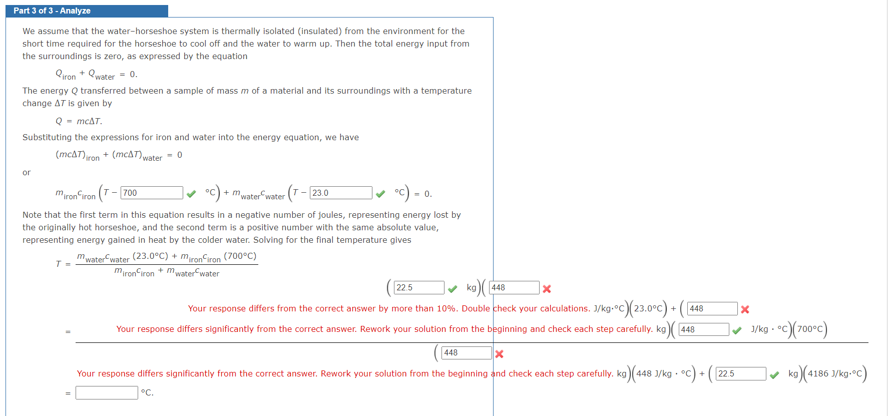 Solved A 1.50-kg iron horseshoe initially at 700°C is | Chegg.com