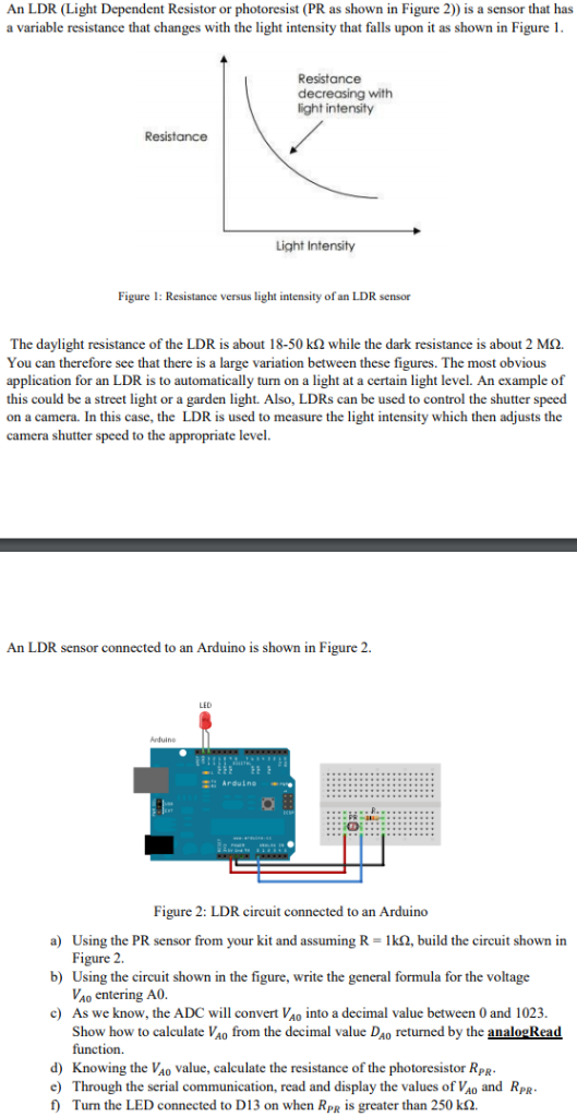 Solved An LDR (Light Dependent Resistor or photoresist (PR | Chegg.com