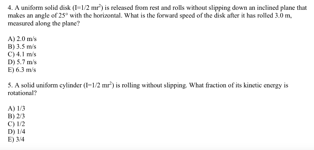 Solved the answer for 4 is C and the answer to 5 is A but I | Chegg.com