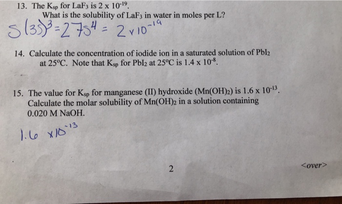 Solved 13. The Ksp for LaF3 is 2 x 10-19. What is the | Chegg.com