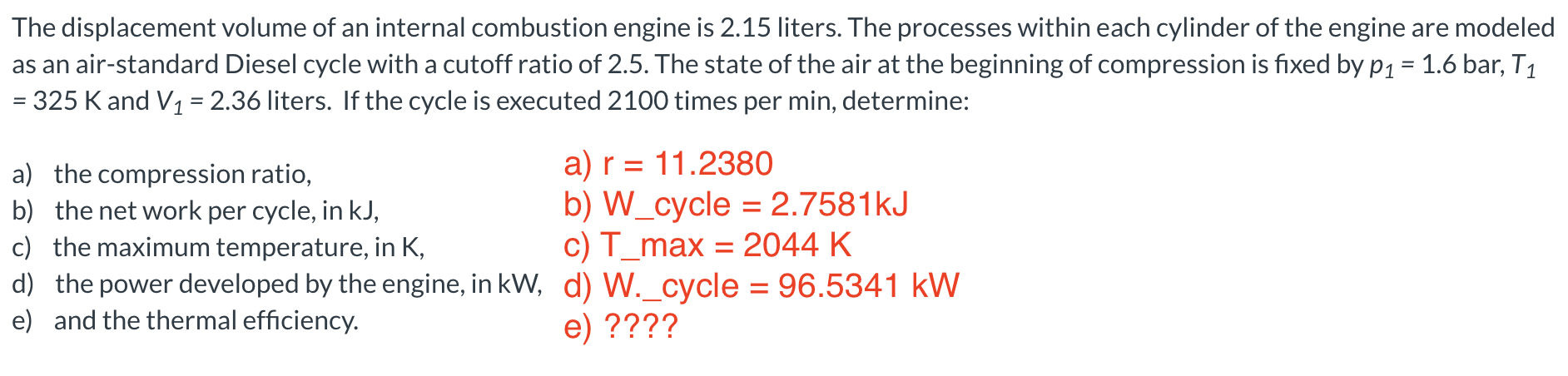 Solved The displacement volume of an internal combustion | Chegg.com