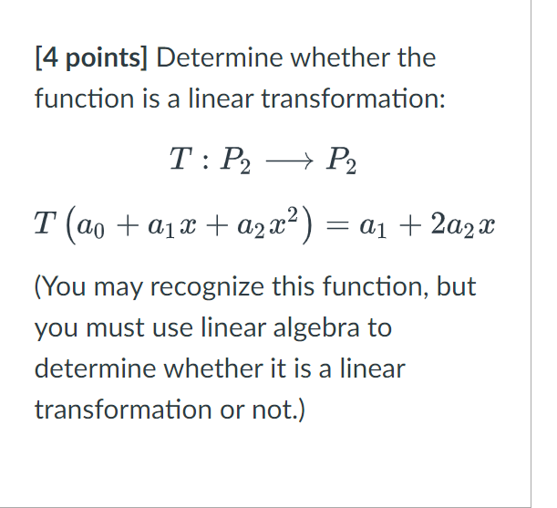 Solved [4 ﻿points] ﻿Determine whether thefunction is a | Chegg.com
