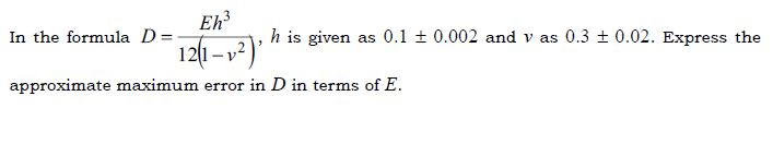 Solved Eh In the formula D= h is given as 0.1 = 0.002 and v | Chegg.com