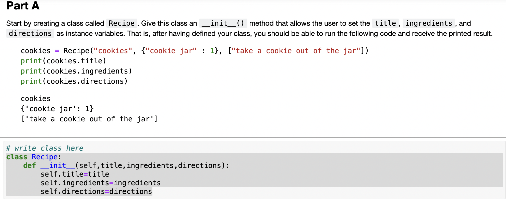 Solved Part A . Start by creating a class called Recipe . | Chegg.com