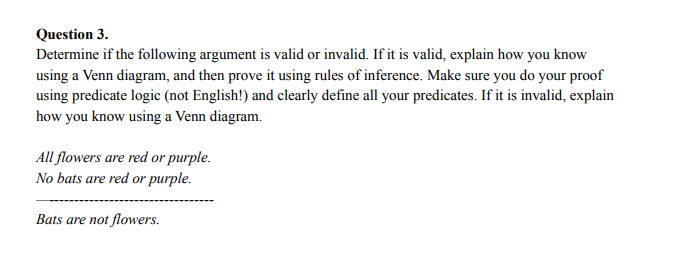 Solved Question 3. Determine if the following argument is | Chegg.com