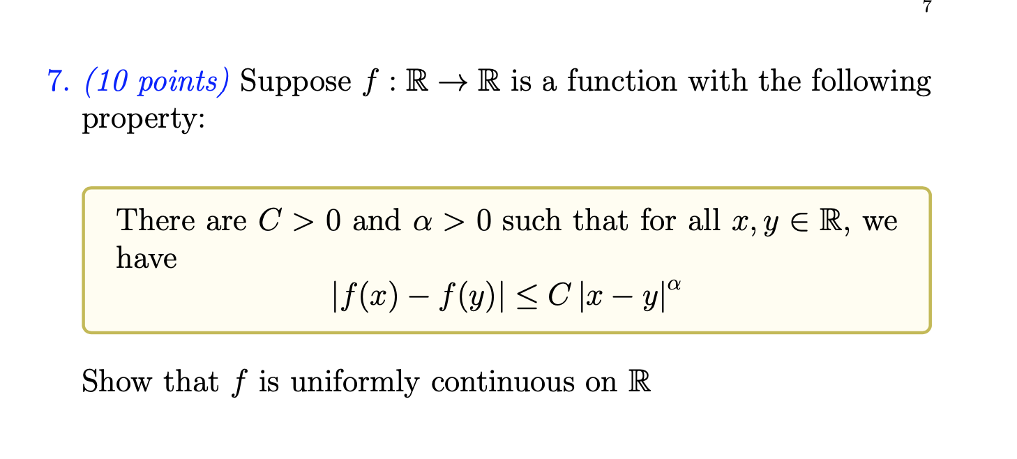 Solved 7. (10 points) Suppose f: R + R is a function with | Chegg.com