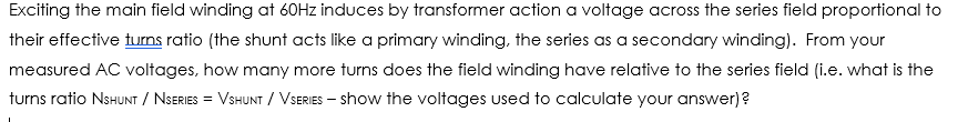 Solved Exciting the main field winding at 60Hz induces by | Chegg.com