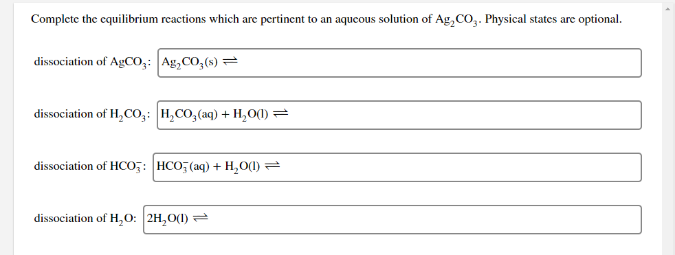 Solved Complete the equilibrium reactions which are | Chegg.com