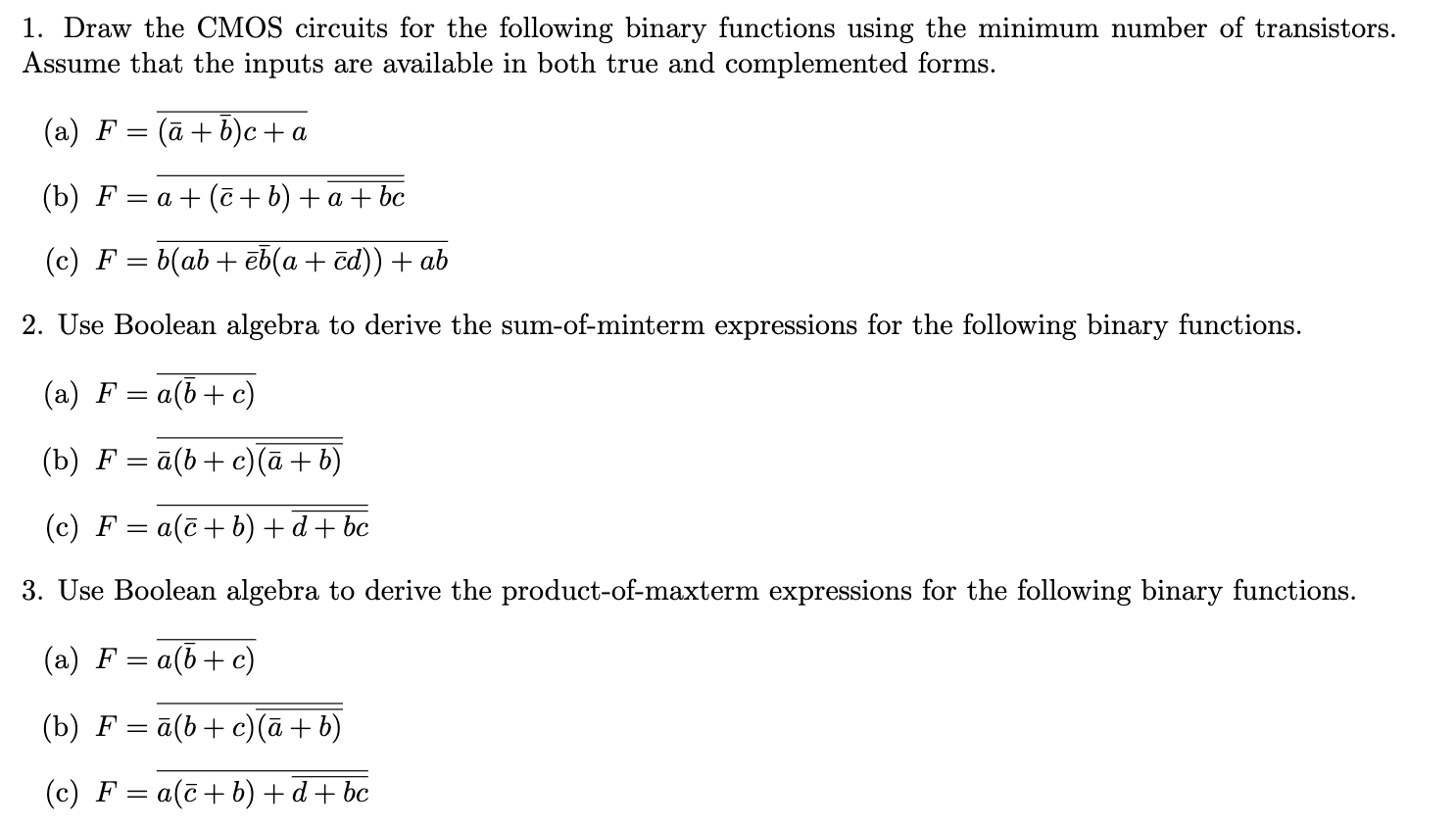 Solved 1. Draw the CMOS circuits for the following binary | Chegg.com