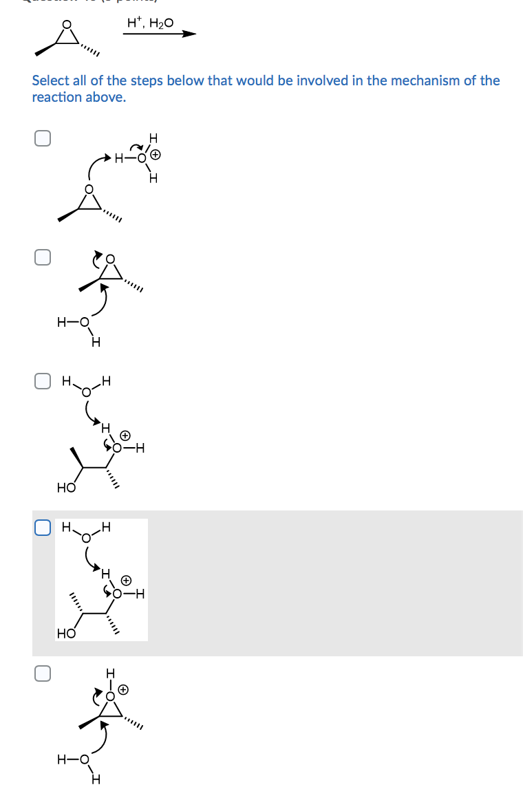 Solved H, H20 Select all of the steps below that would be | Chegg.com