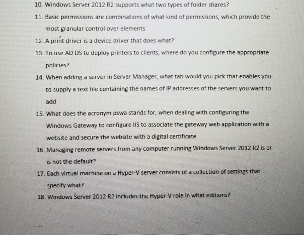 Solved 10. Windows Server 2012 R2 supports what two types of | Chegg.com