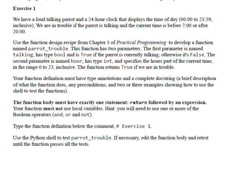 Solved Exercise 1 We have a loud talking parrot and a | Chegg.com