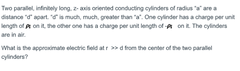 Solved Two parallel, infinitely long, z- axis oriented | Chegg.com