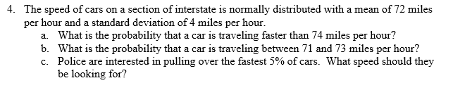 Solved The speed of cars on a section of interstate is | Chegg.com