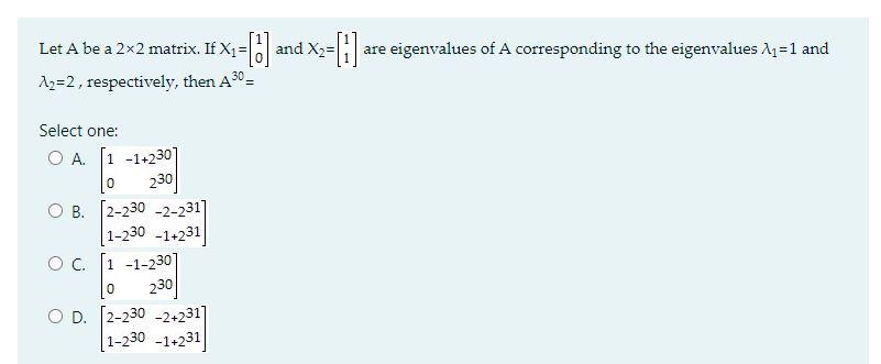 Solved Let A be a 2x2 matrix. If X1 =[d] -=[') and X=[1] are | Chegg.com