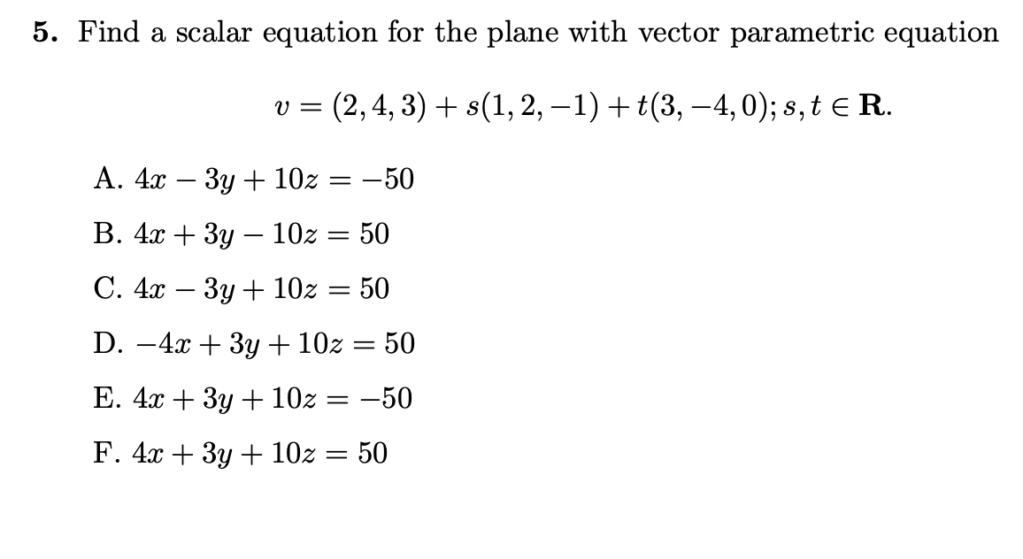 Solved 5. Find a scalar equation for the plane with vector | Chegg.com