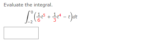Solved Evaluate the integral. (%(**+ – t)dt | Chegg.com