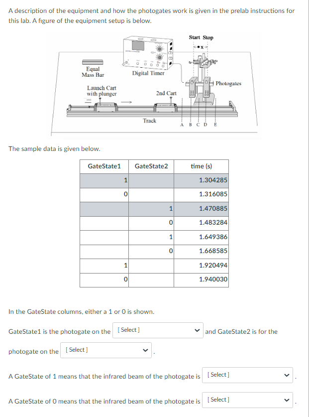 A description of the equipment and how the photogates | Chegg.com