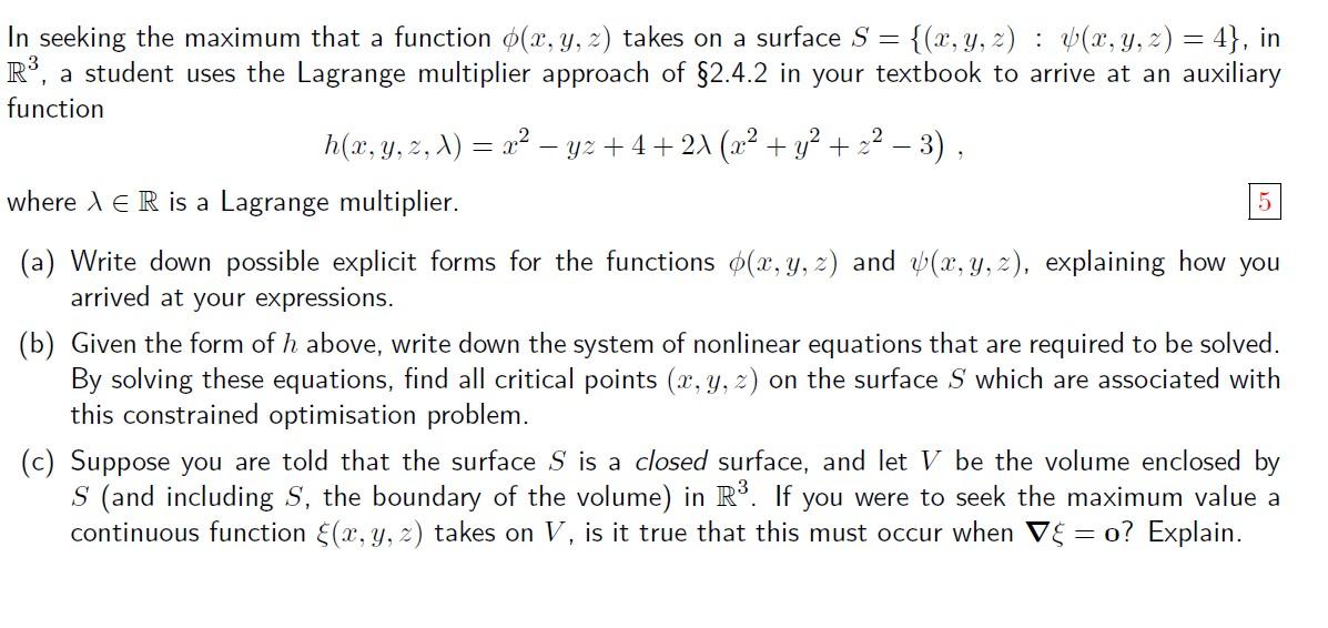 Solved In seeking the maximum that a function ϕ(x,y,z) takes | Chegg.com