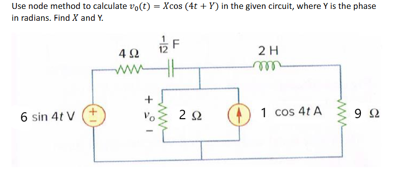 Solved Use node method to ﻿calculate v0(t)=xcos(4t+Y) in | Chegg.com