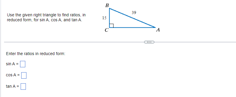 Solved Use the given right triangle to find ratios, in | Chegg.com