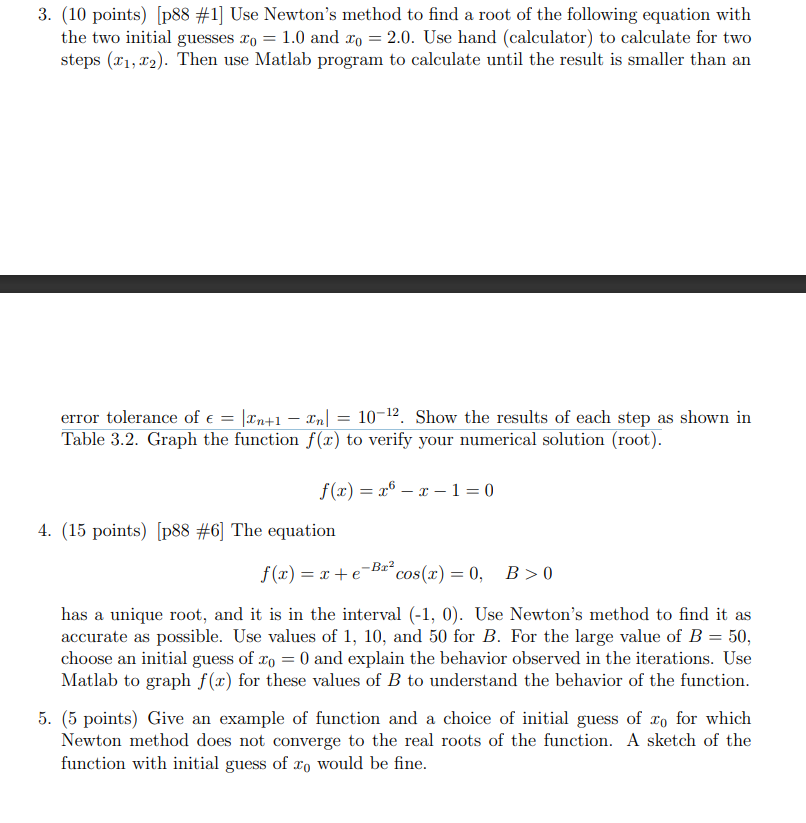 Solved 3. (10 points) [p88 #1] Use Newton's method to find a | Chegg.com