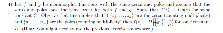 Solved 4) Let \\( f \\) and \\( g \\) be meromorphic | Chegg.com