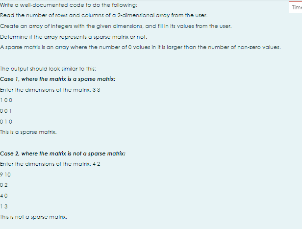 Solved Tim Write a well-documented code to do the following: | Chegg.com