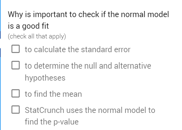 [Solved]: Why is important to check if the normal model is