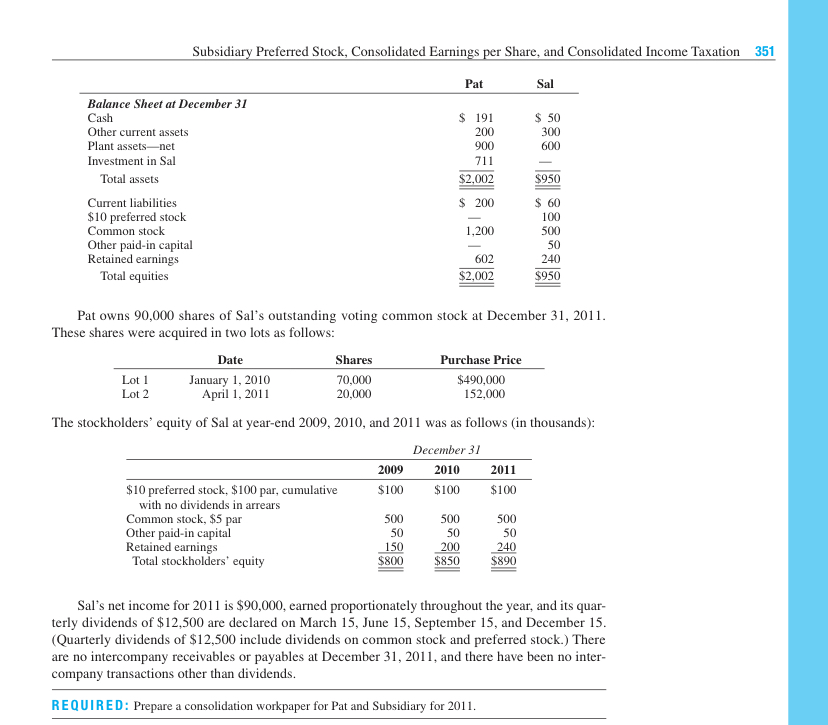 Solved P 10-3 [Preferred stock] Consolidation workpaper | Chegg.com
