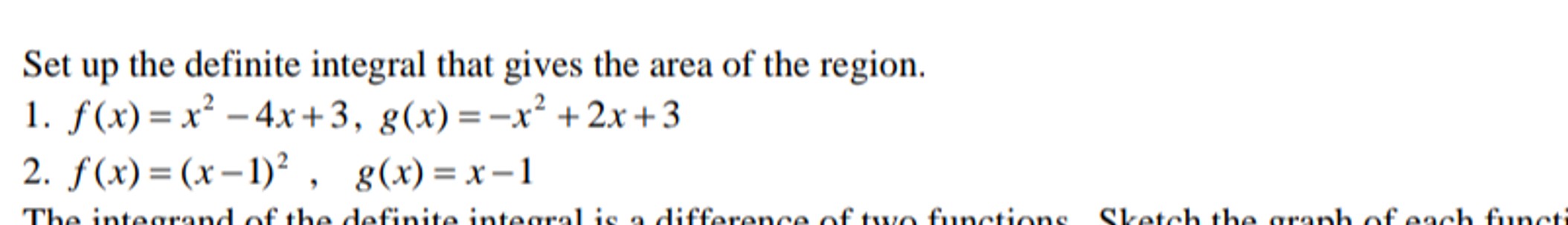 Solved Set up the definite integral that gives the area of | Chegg.com