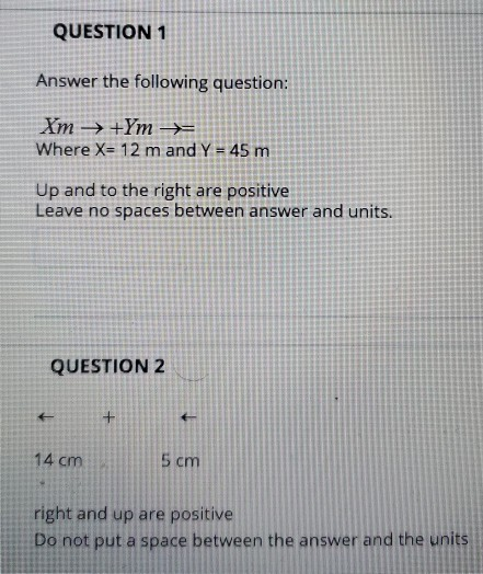 Solved QUESTION 1 Answer the following question: Xm →+Ym = | Chegg.com