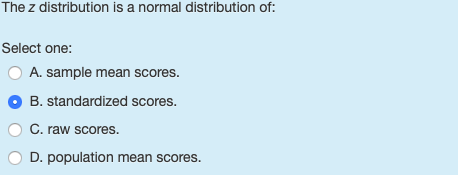 Solved The z distribution is a normal distribution of: | Chegg.com