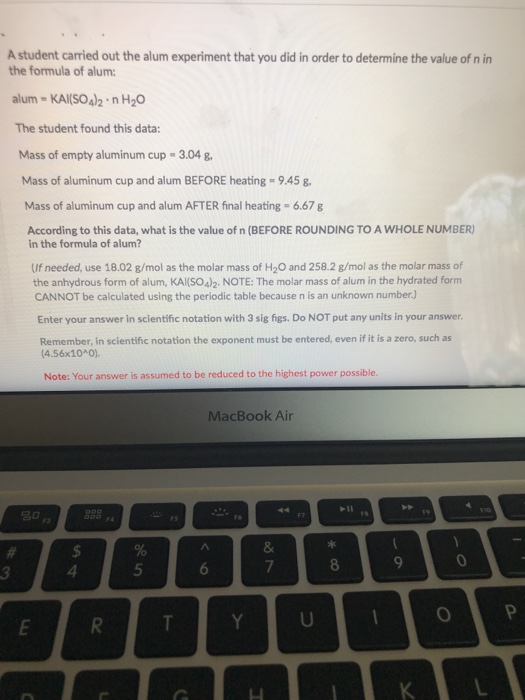 Solved A student carried out the alum experiment that you | Chegg.com