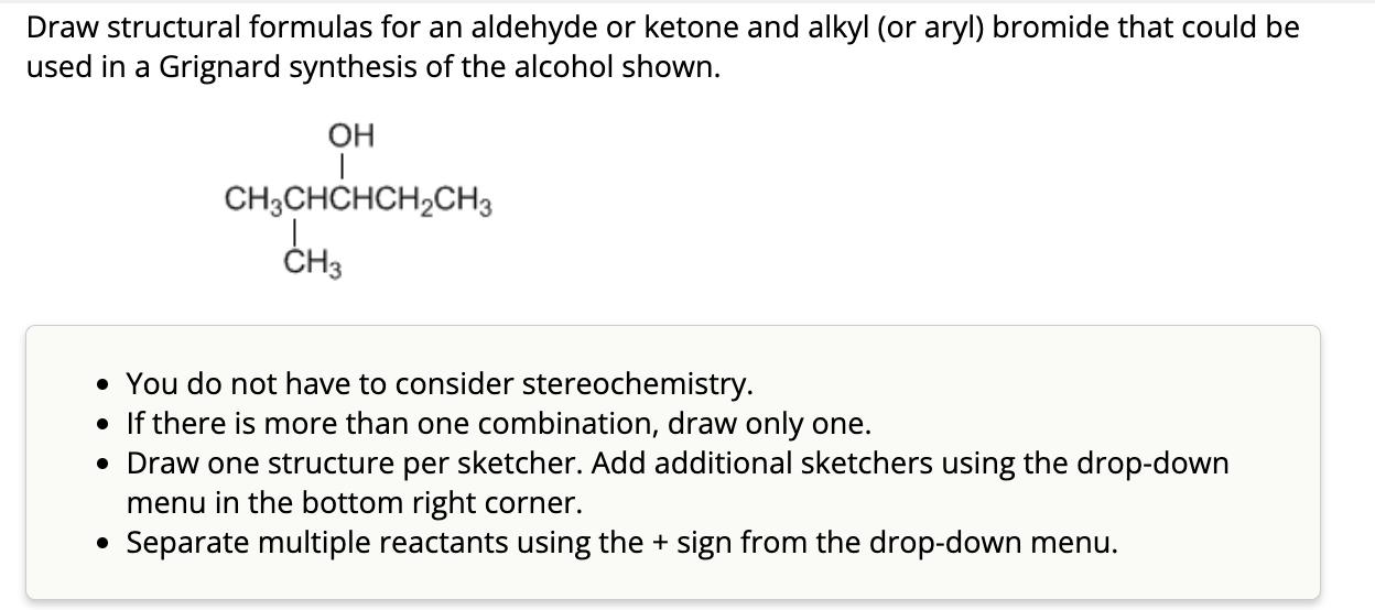 Solved Draw structural formulas for an aldehyde or ketone | Chegg.com