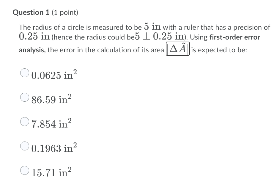Solved Question 1 (1 point) The radius of a circle is | Chegg.com