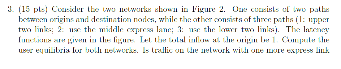 Solved 3. (15 pts) Consider the two networks shown in Figure | Chegg.com