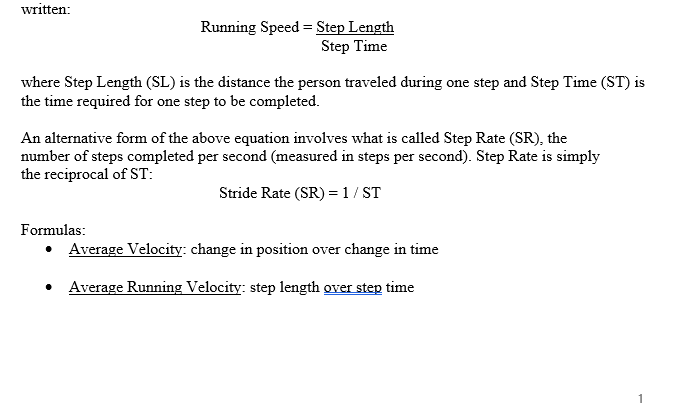 Solved written: Running Speed = Step Length Step Time where | Chegg.com