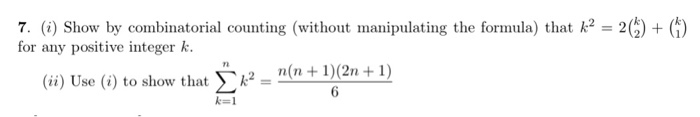 Solved 7. (i) Show by combinatorial counting (without | Chegg.com