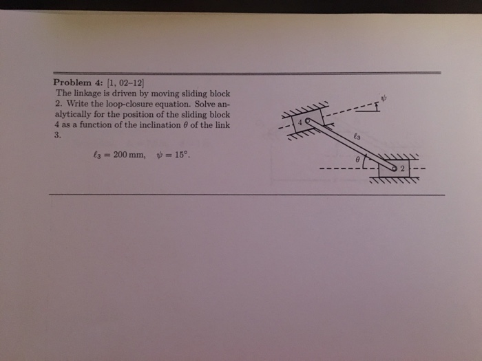 Solved The linkage is driven by moving sliding block Write | Chegg.com