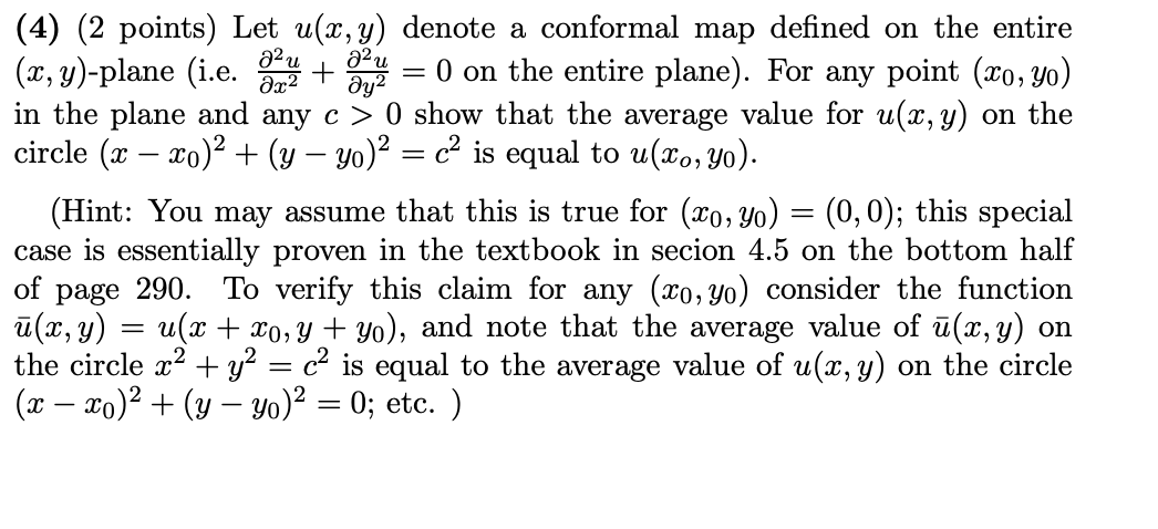 Solved (4) (2 points) Let u(x,y) denote a conformal map | Chegg.com