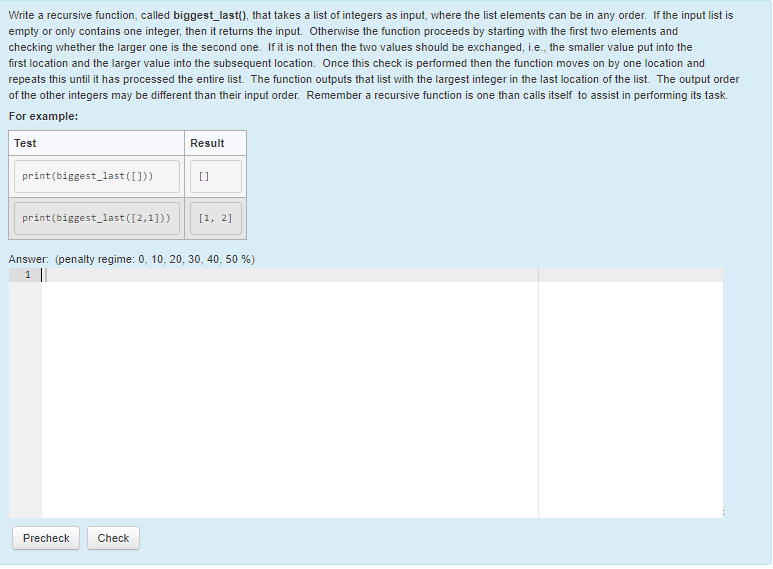 Solved Write a recursive function, called biggest_last(), | Chegg.com